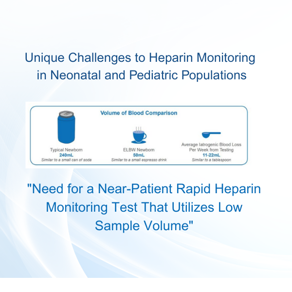 Unique Challenges To Heparin Monitoring In Neonatal And Pediatric ...